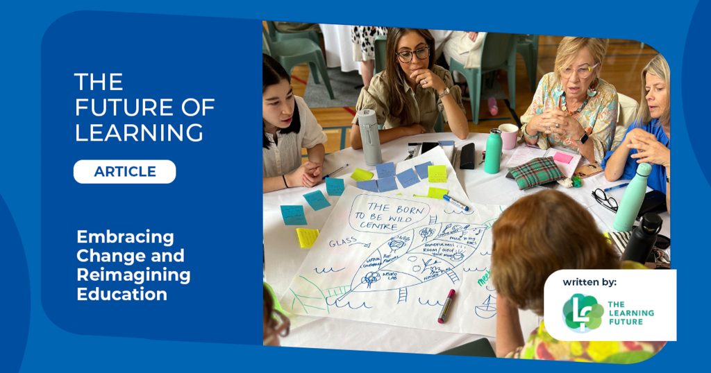 The Future of Learning: Change & Innovation in Ed